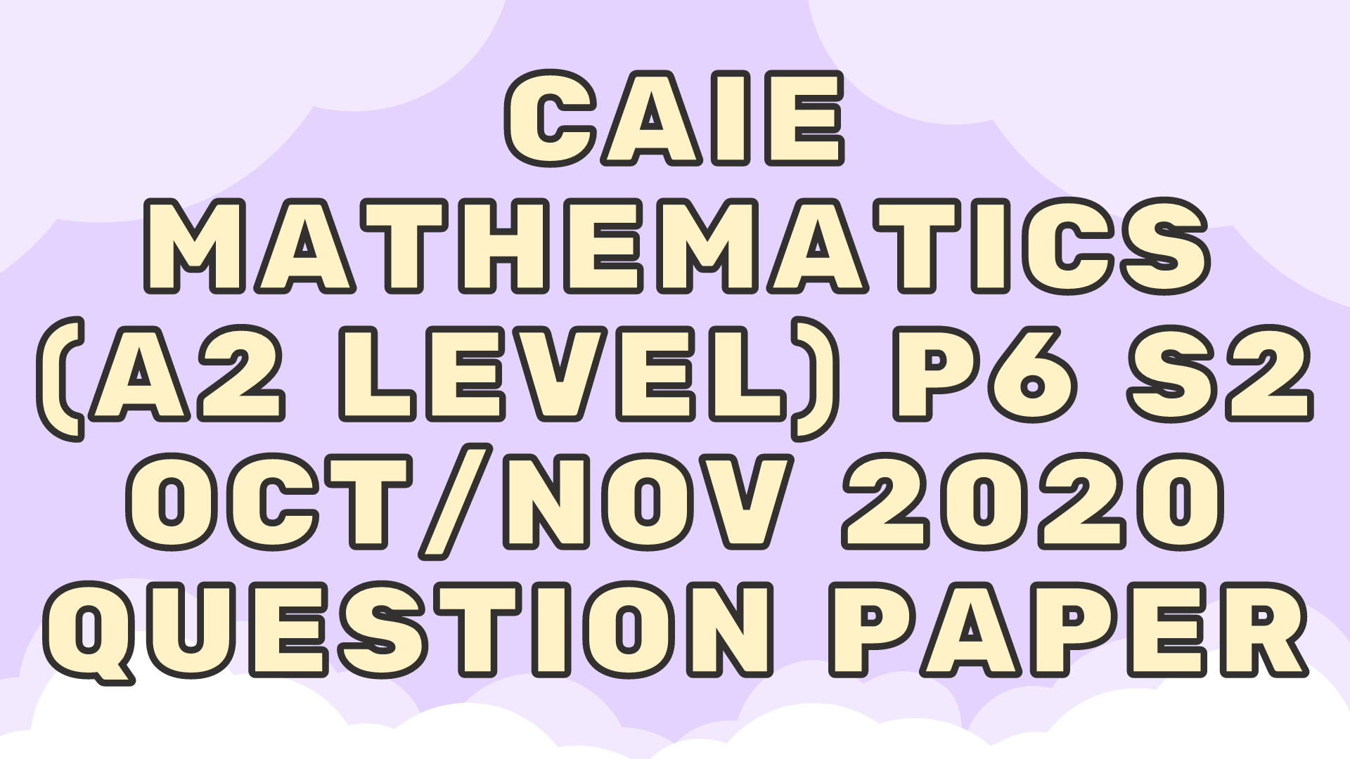 CAIE Mathematics (AS) S1 - March 2020 - MS - KK LEE MATHEMATICS