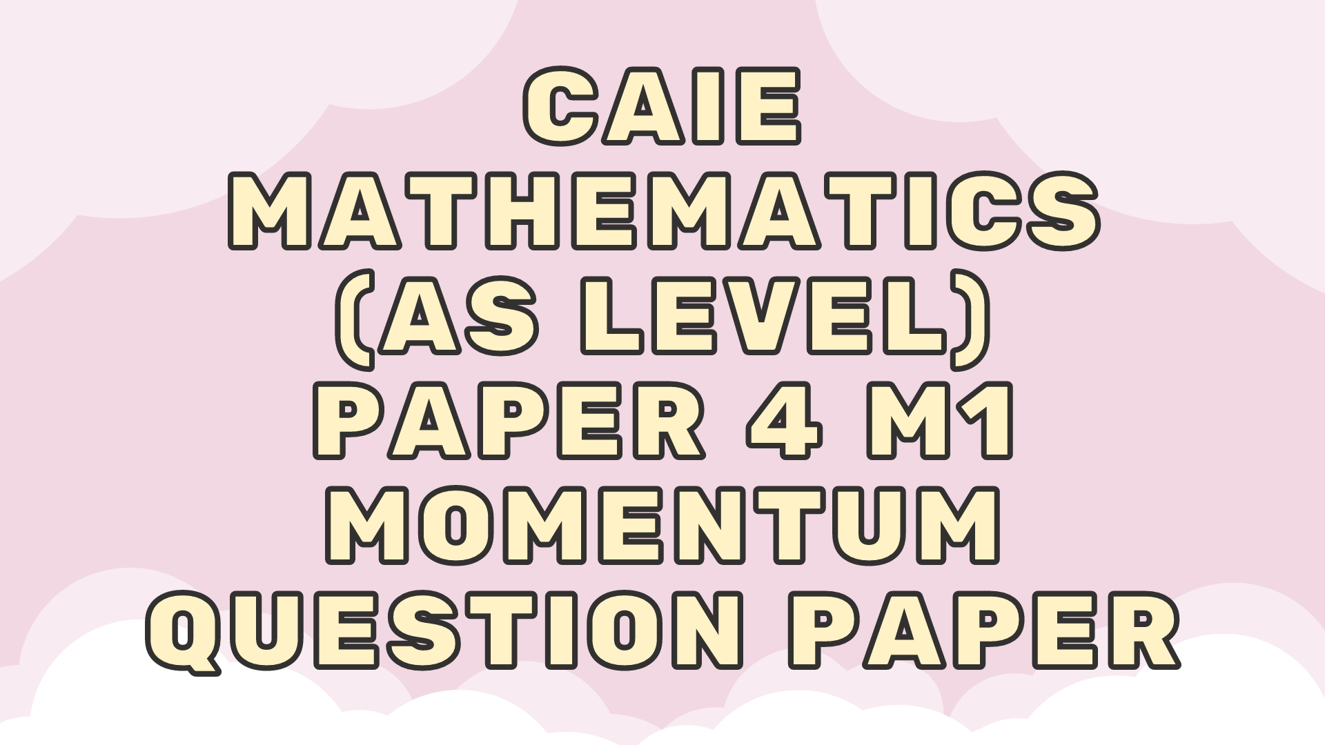 CAIE Mathematics (AS) P4 - M1 - May/June 2020 - MS - KK LEE MATHEMATICS