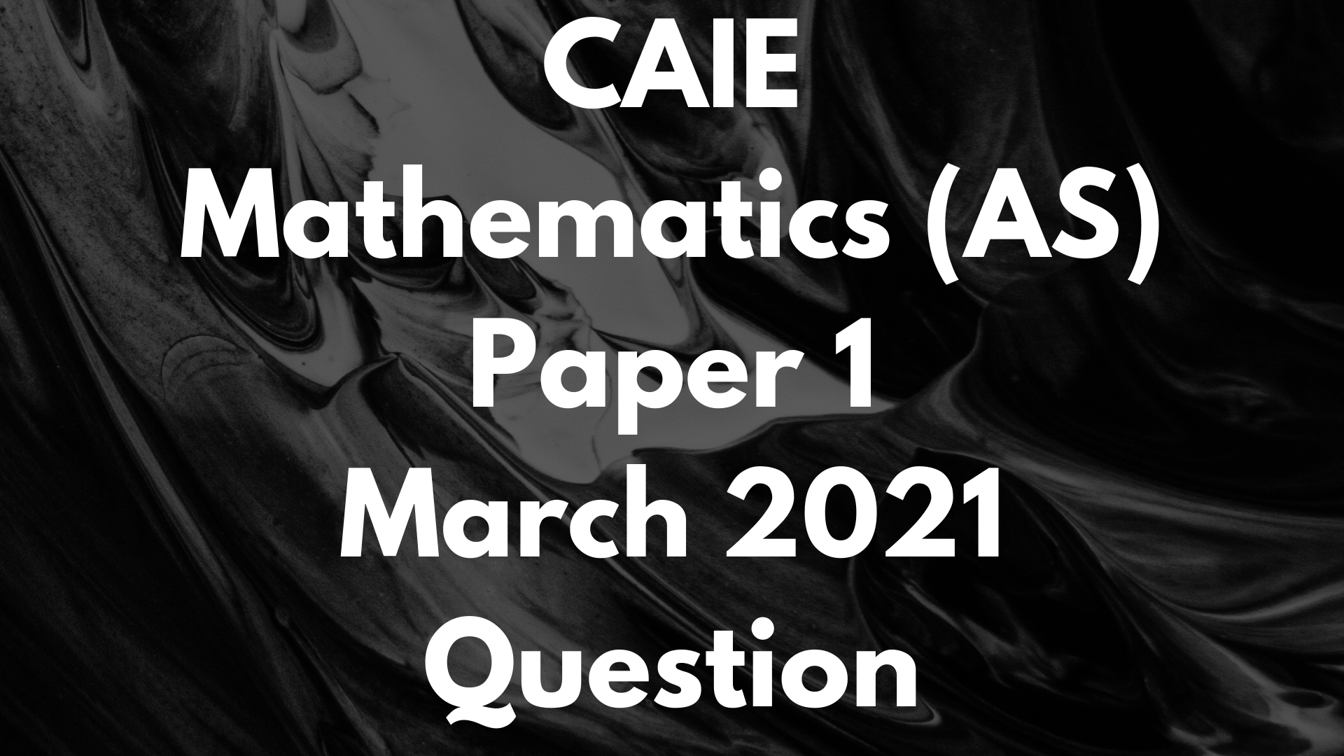 CAIE Mathematics (AS) P1 - Oct/Nov 2020 - MS - KK LEE MATHEMATICS
