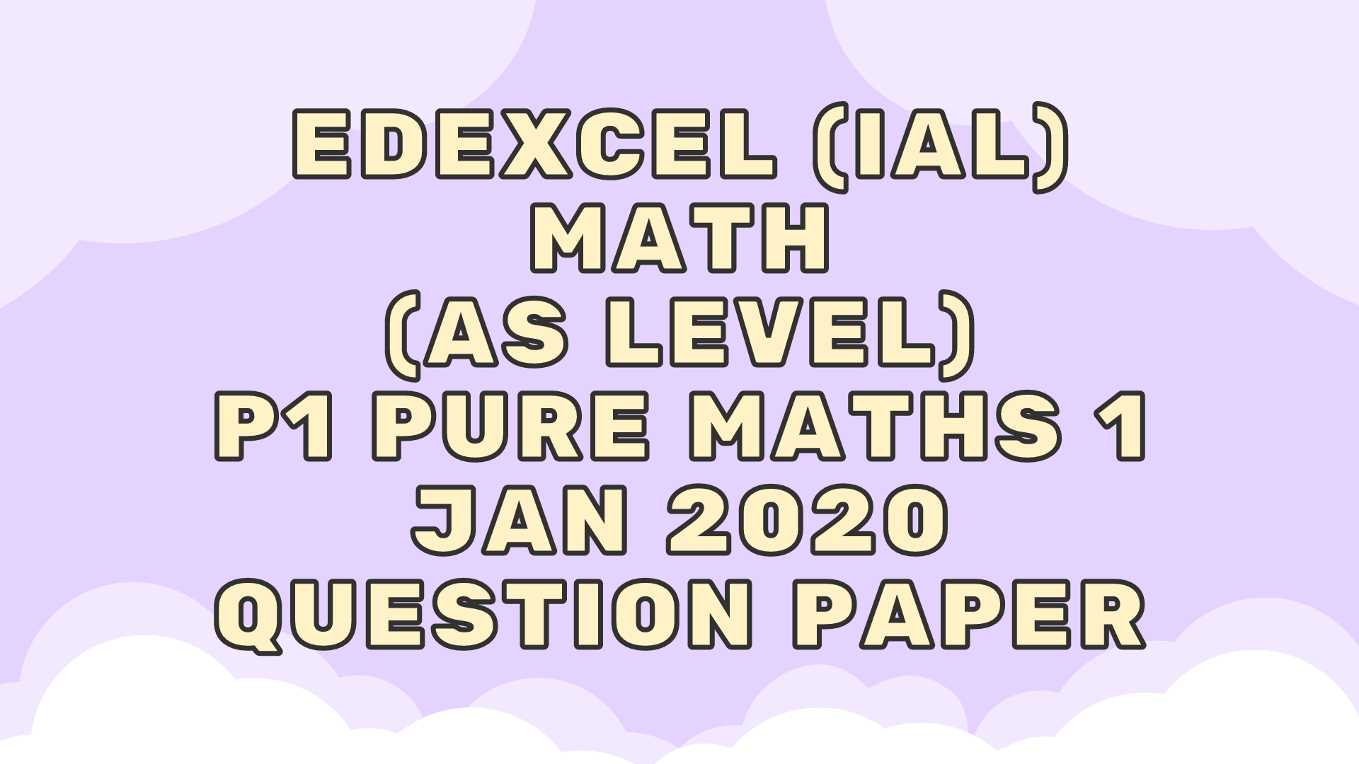 Project Category: Edexcel (IAL) Mathematics (AS LEVEL) P1 | KK LEE ...
