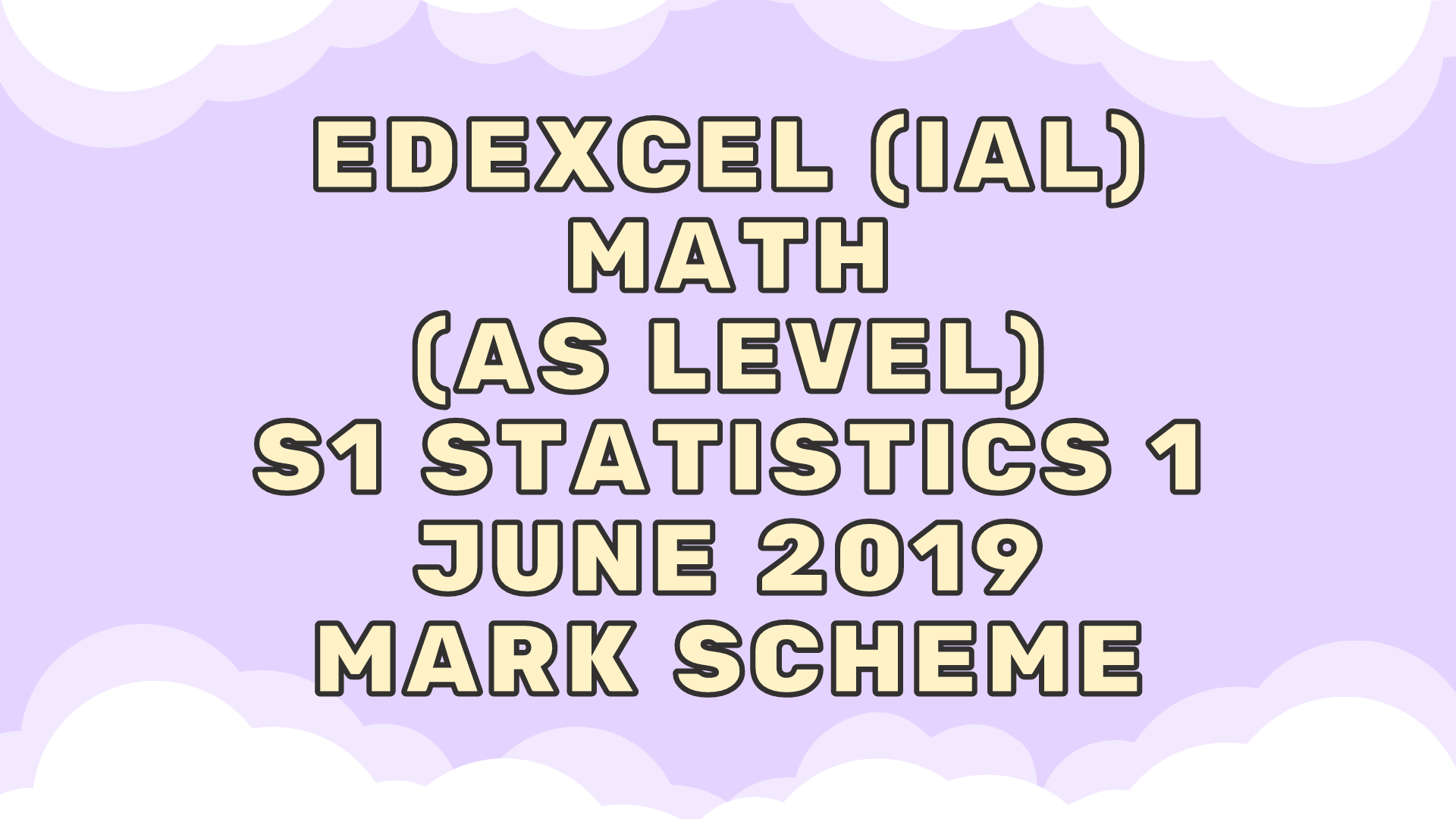 Edexcel (IAL) Mathematics (AS LEVEL) S1 Archives - KK LEE MATHEMATICS
