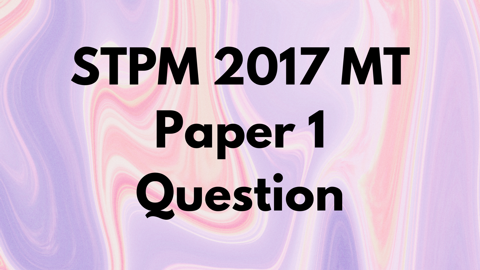 STPM Past Year - KK LEE MATHEMATICS