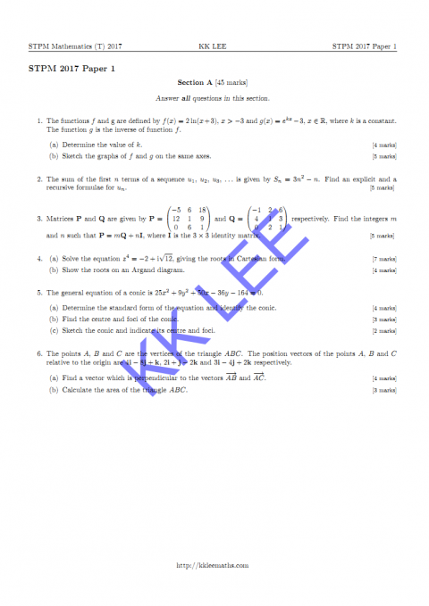 STPM 2017 MT Paper 1 Question - KK LEE MATHEMATICS