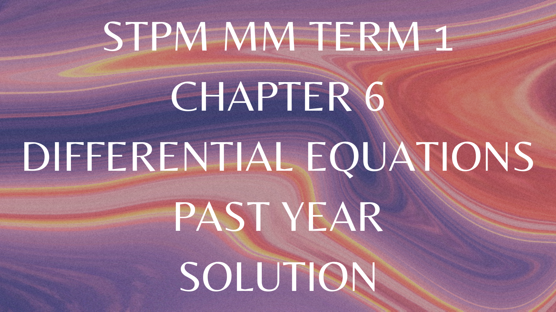 STPM Past Year - KK LEE MATHEMATICS